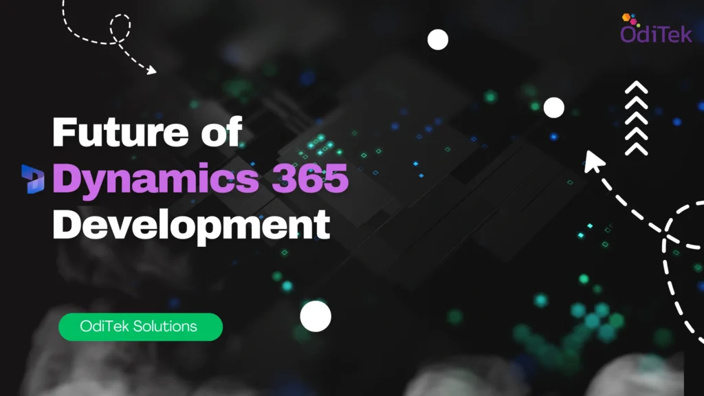 Dynamics 365 Development | Dynamics 365 developers