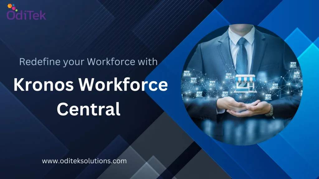 Kronos Workforce Central | UKG Workforce Central