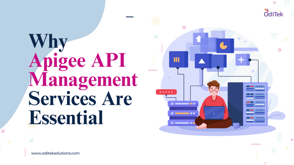 Apigee API Management | Apigee API Management Services