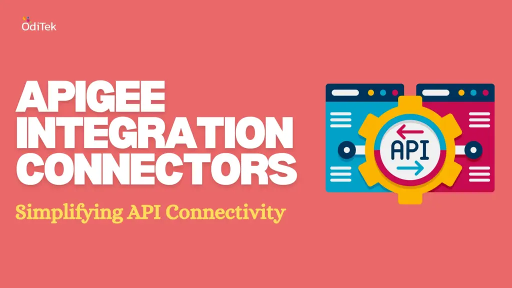 Apigee Integration Connectors | Apigee Connectors